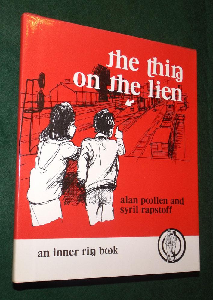 THE THING ON THE LINE (Augmented Roman Alphabet) by PULLEN, Alan and ...