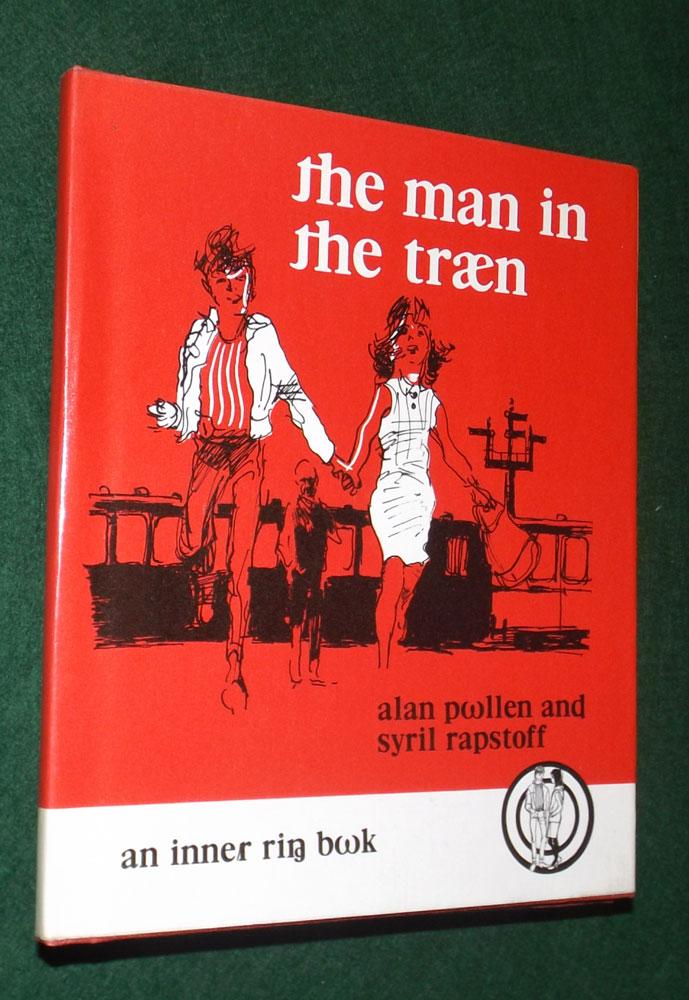 THE MAN IN THE TRAIN (Augmented Roman Alphabet) by PULLEN, Alan and ...