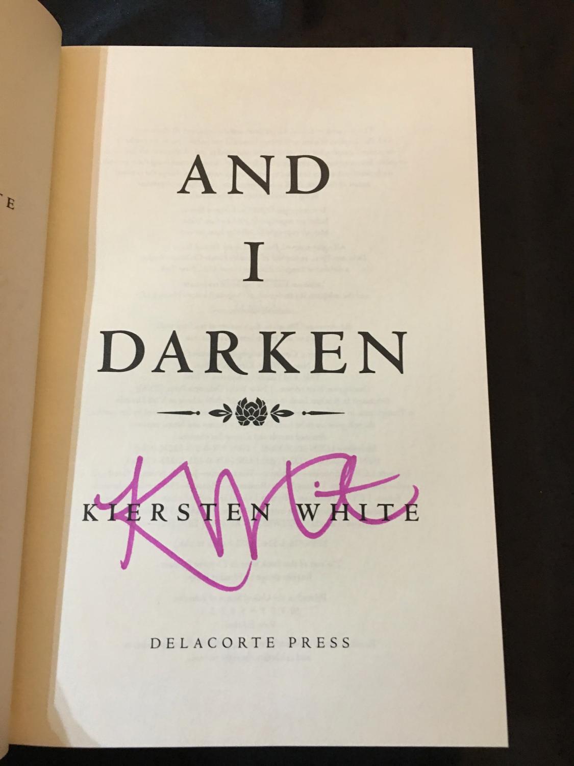 And I Darken par Kiersten White: Very Good Hardcover (2016) 1st Edition ...