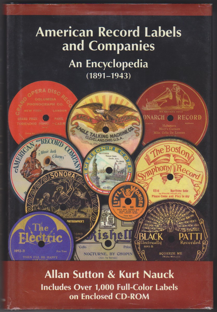 American Record Labels And Companies. An Encyclopedia (1891-1943) by ...