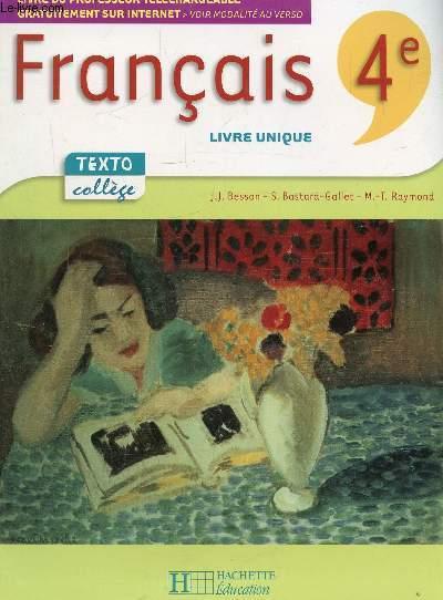 FRANCAIS - 4E - LIVRE UNIQUE - von COLLECTIF: bon Couverture souple ...