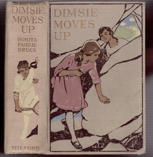 Dimsie Move Up by Bruce, Dorita Fairlie: Very Good Hardcover (1921) 1st ...