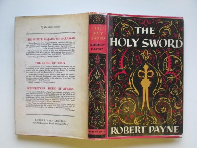 The Holy Sword By Payne Robert Very Good Hardcover 1961 First British Edition Aucott And Thomas