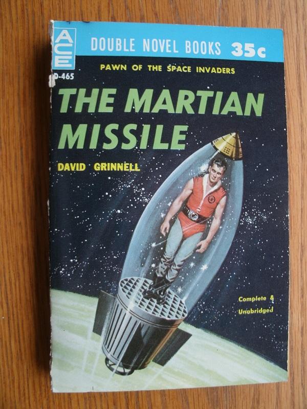 The Martian Missile / The Atlantic Abomination by Grinnell, David aka ...