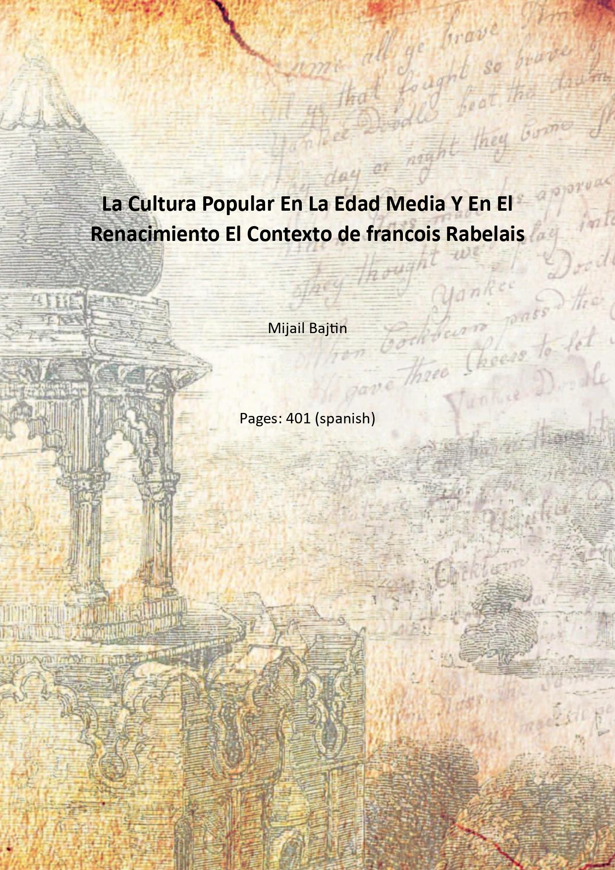 La Cultura Popular En La Edad Media Y En El Renacimiento El Contexto de francois Rabelais ...
