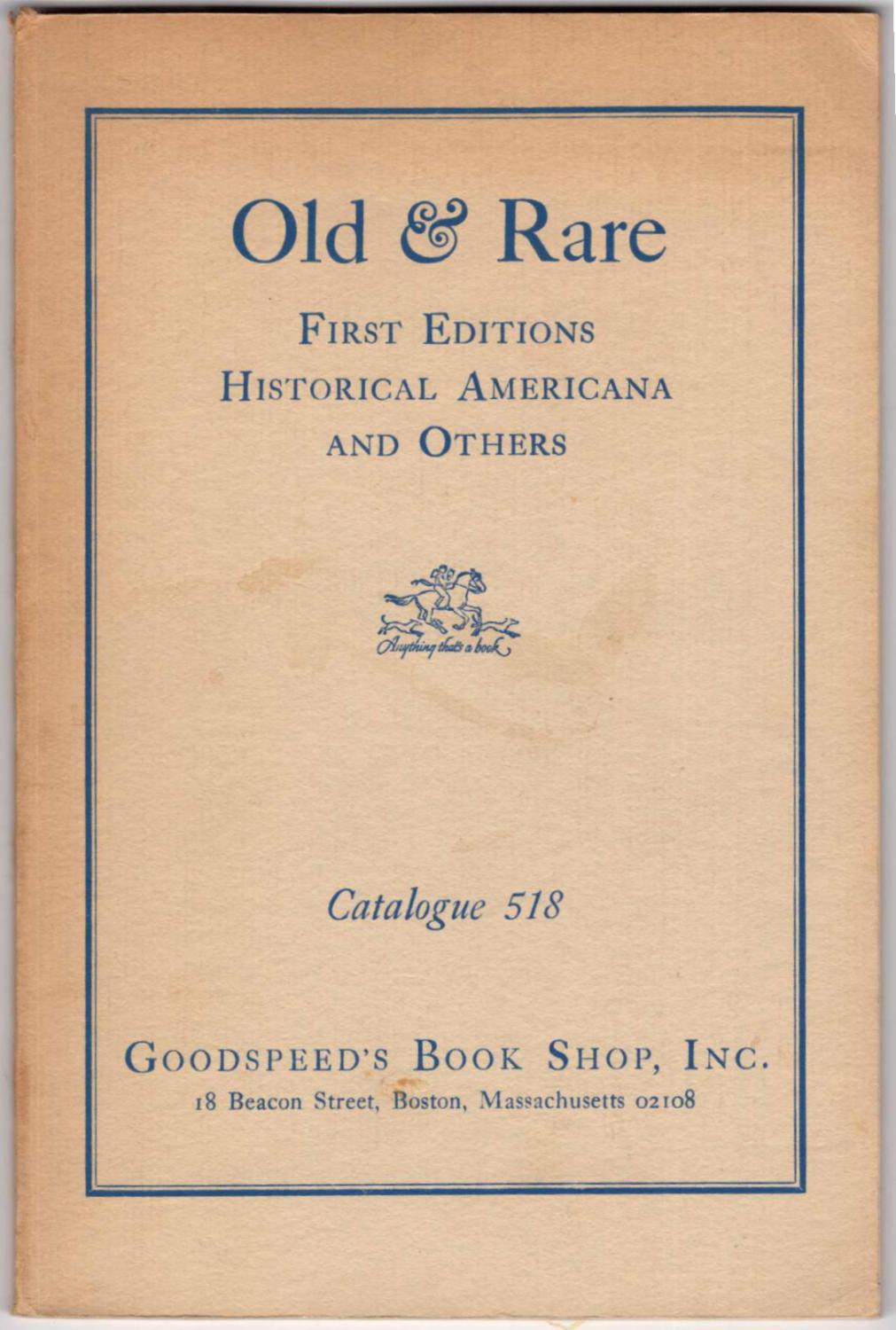 Old and Rare: First Editions, Historical Americana and Others ...