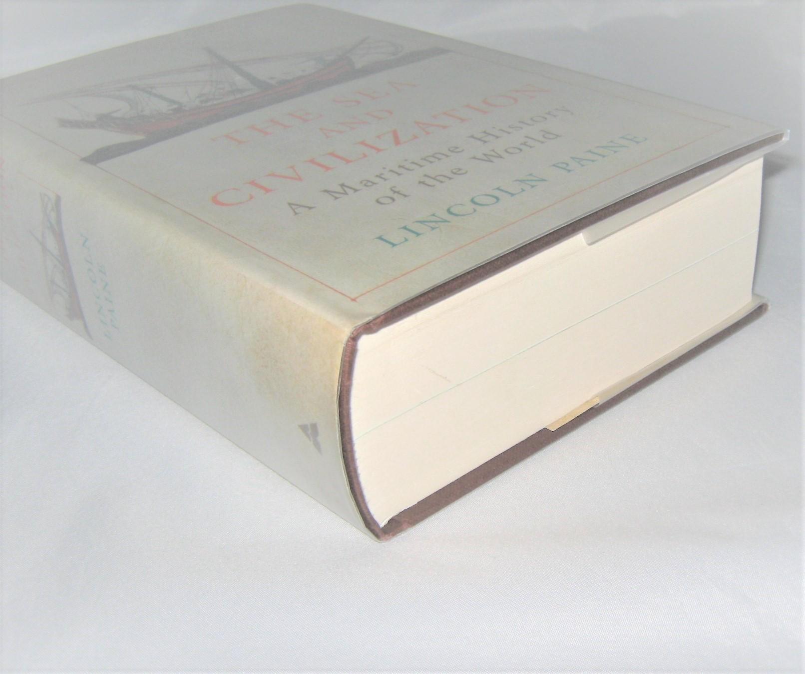 The Sea and Civilization: A Maritime History of the World by Lincoln ...