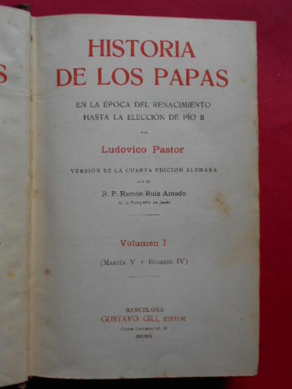 Historia De Los Papas Desde Fines De La Edad Media Compuesta [hasta
