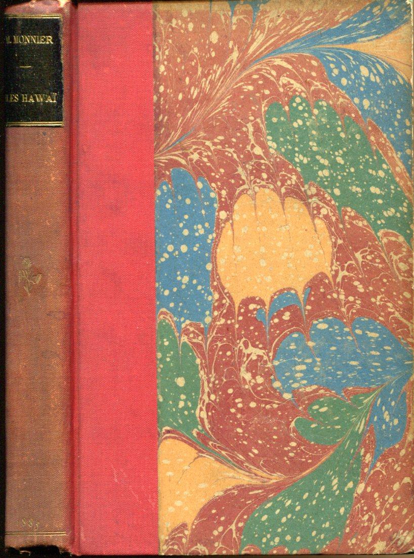 Iles Hawaï (Un printemps sur le Pacifique) by MONNIER (Marcel): très ...