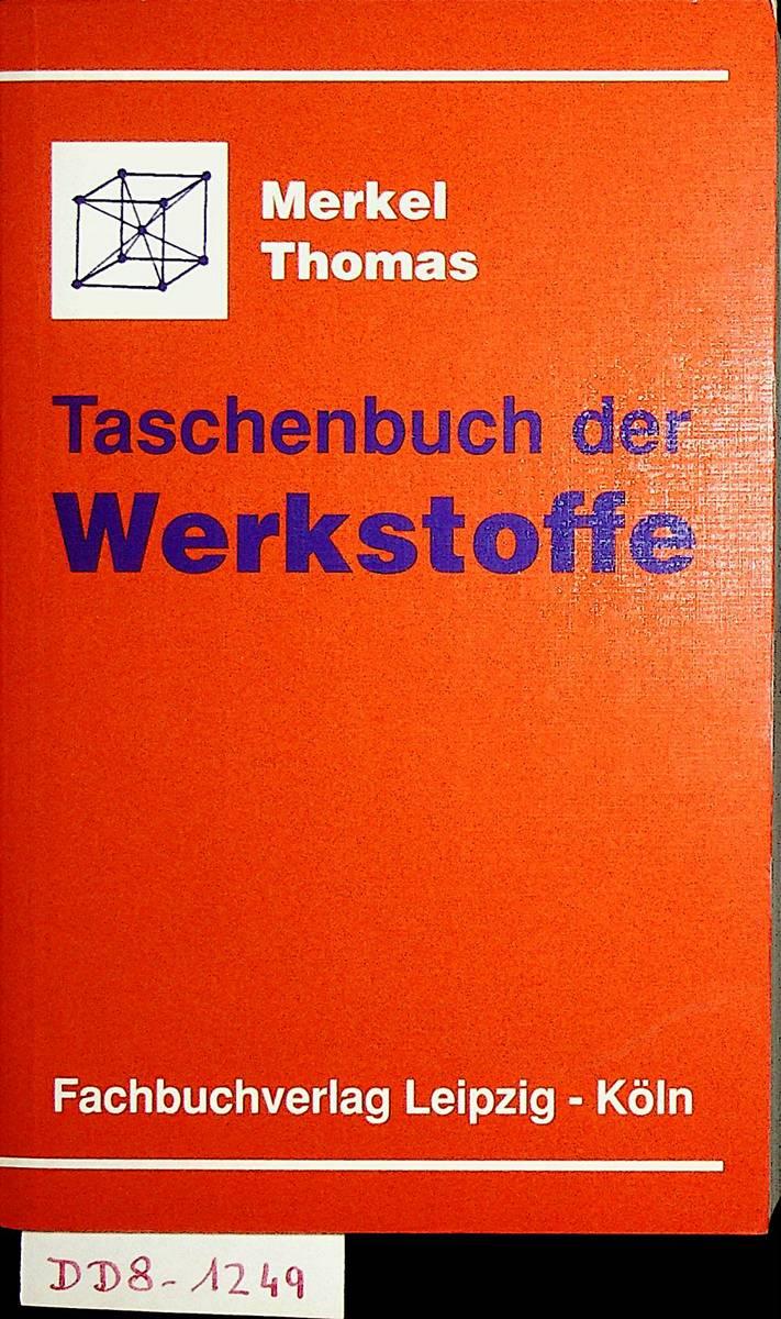 taschenbuch der werkstoffe von manfred merkel - ZVAB