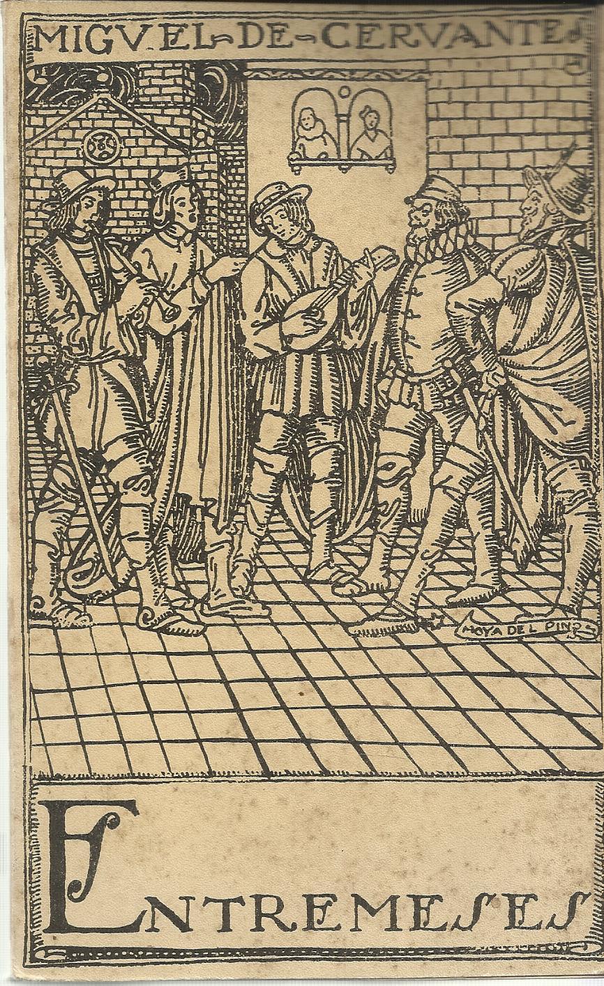 Los Entremeses by Miguel de Cervantes: Bien envejecido Rustica (1967 ...