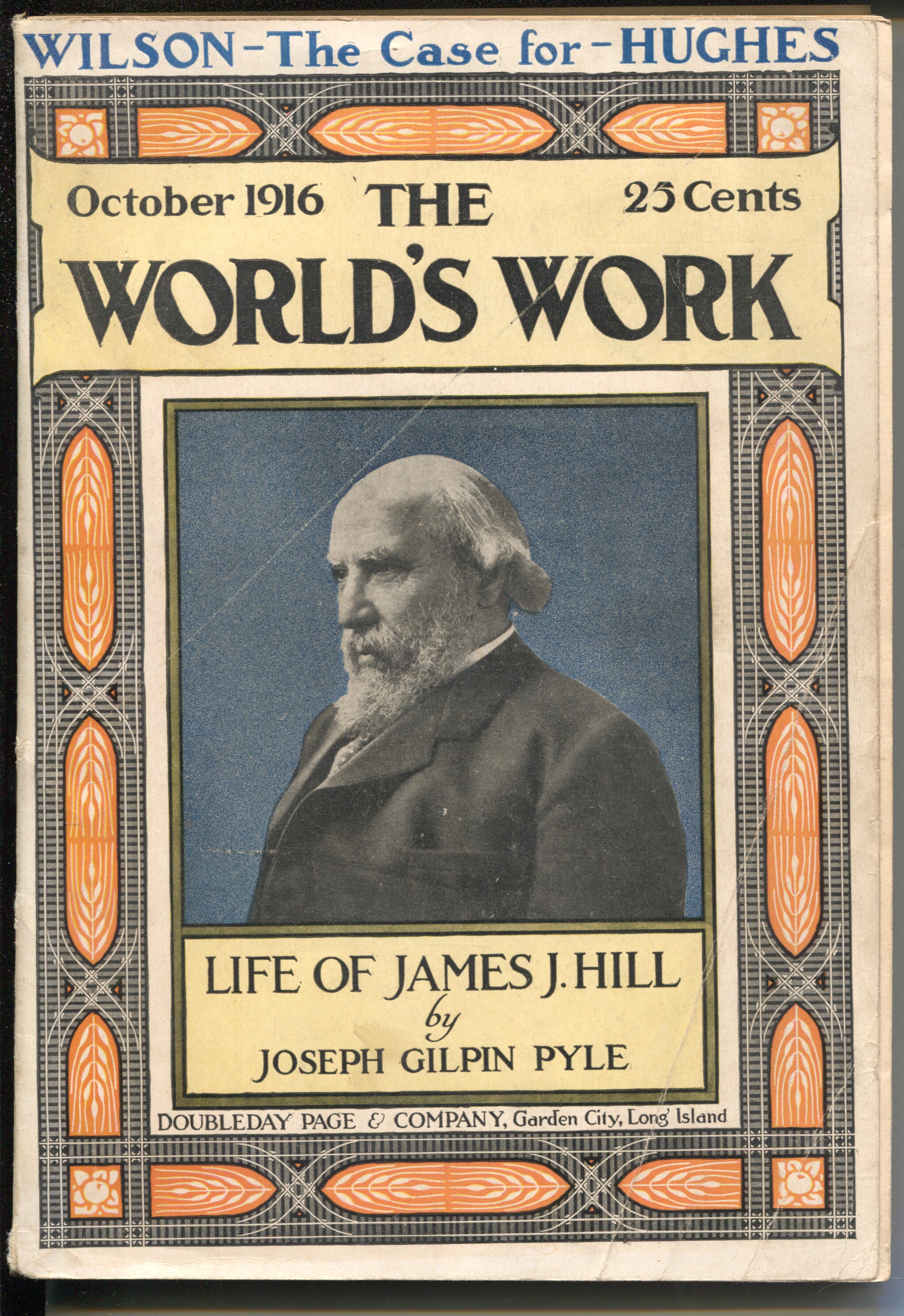 World's Work 10/1916-Doubleday-James J Hill-Mexican Crime-FR/G: (1916 ...