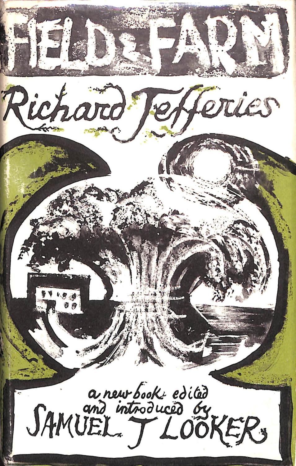 Field and Farm by LOOKER, Samuel: Very Good Hardcover (1957) 1st ...