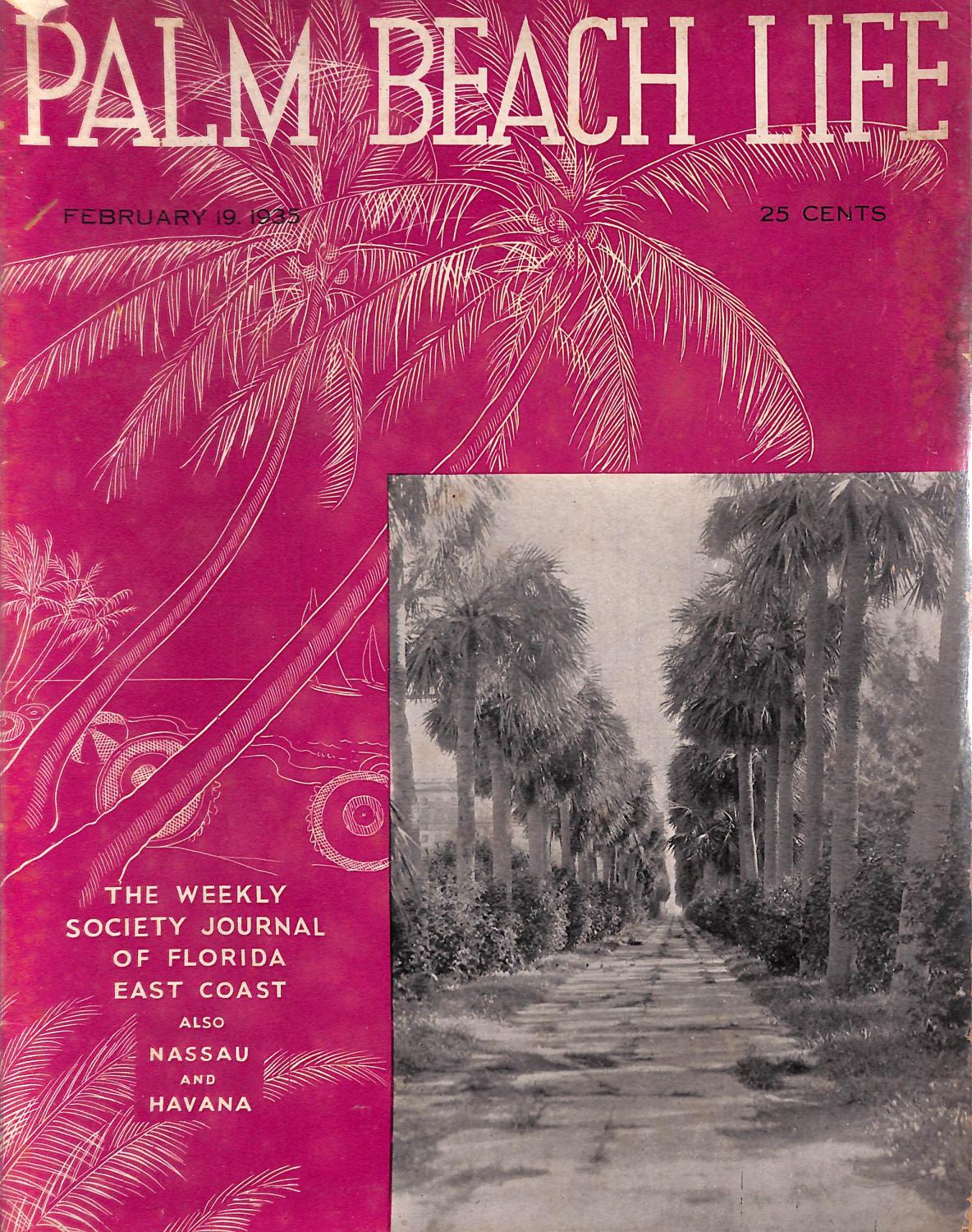 Palm Beach Life Magazine February 19, 1935: (1935) Magazine ...