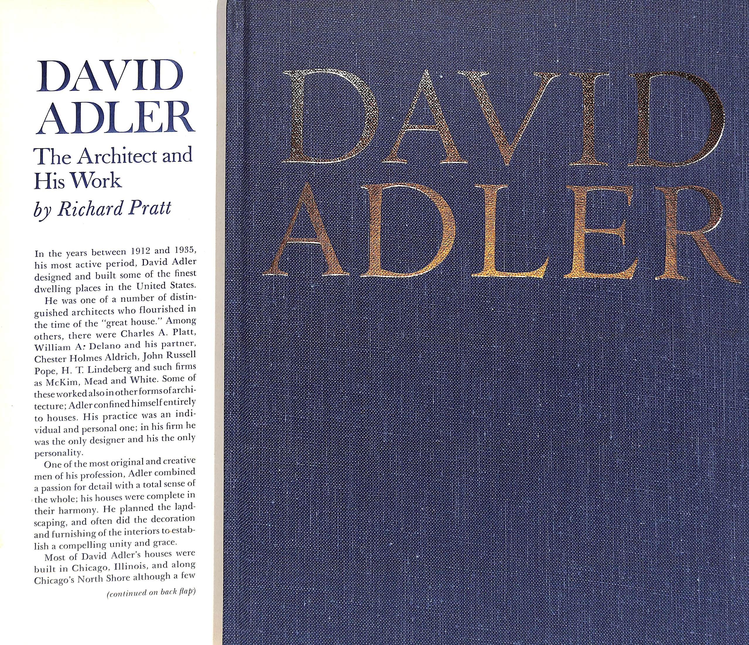 David Adler: The Architect And His Work by PRATT, Richard: Very Good ...