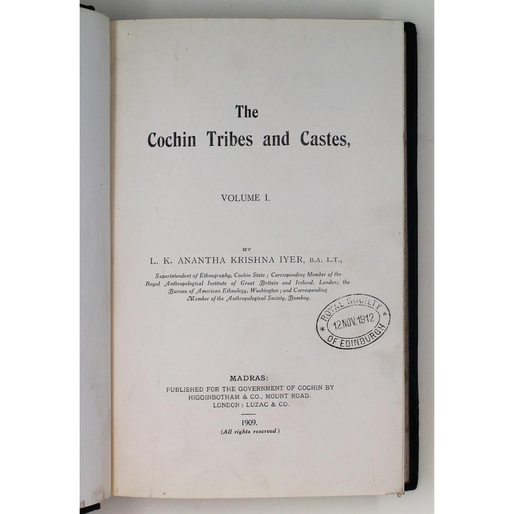 The Cochin Tribes and Castes. [Two volume set]. by Iyer, L.K. Anantha ...