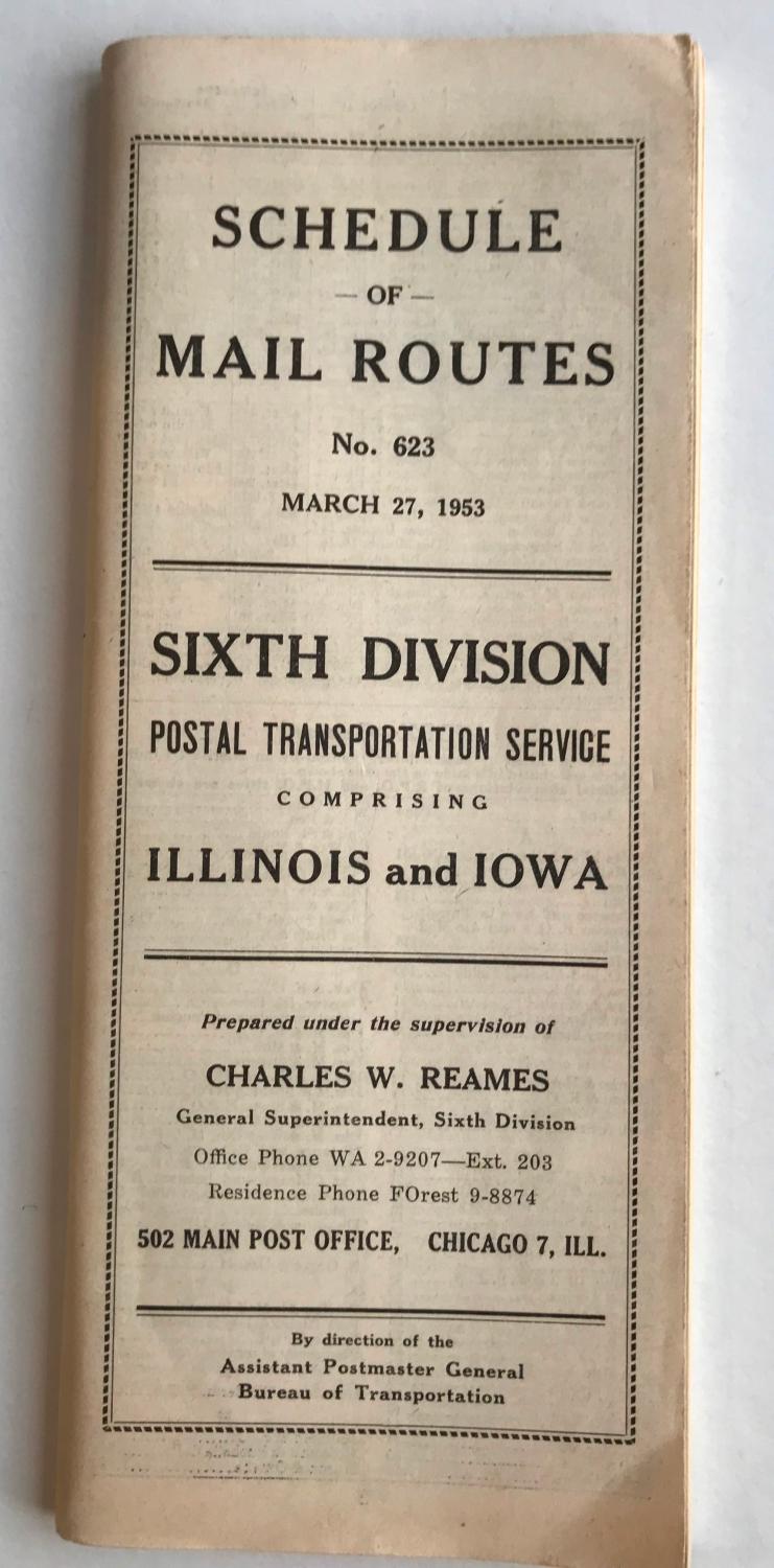 Schedule of Mail Routes, No. 623, Sixth Division Postal Transportation ...