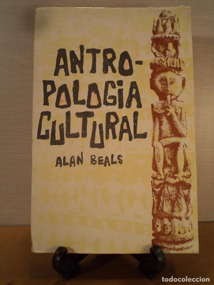ANTROPOLOGÍA CULTURAL. BEALS, Alan R. / SPINDLER, George y Louise ...