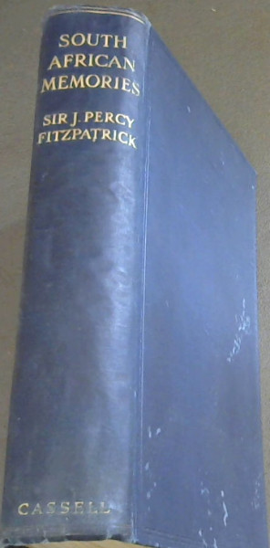 South African Memories de Fitzpatrick, J. Percy: Good Hardcover (1932 ...