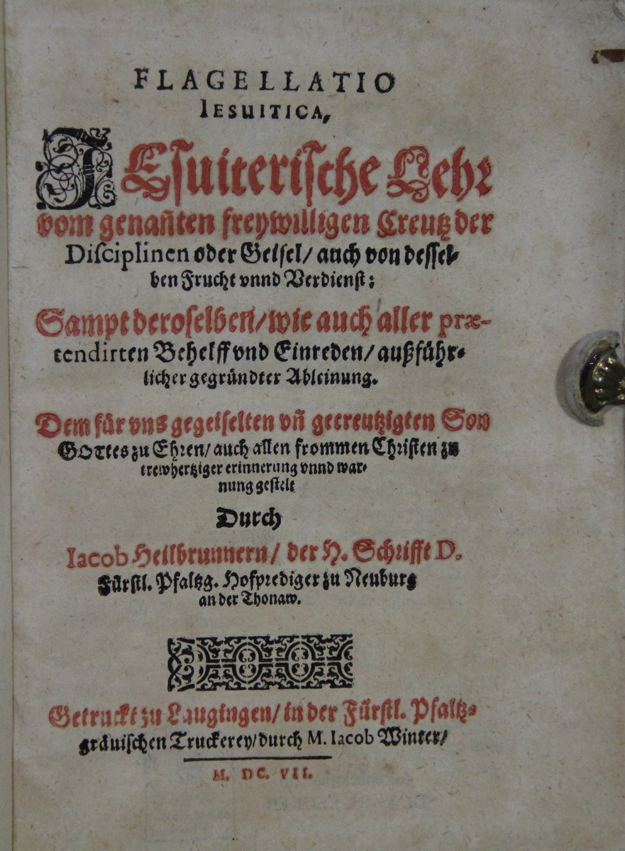 Flagellatio Jesuitica. Jesuiterische Lehr vom genannten freywilligen ...