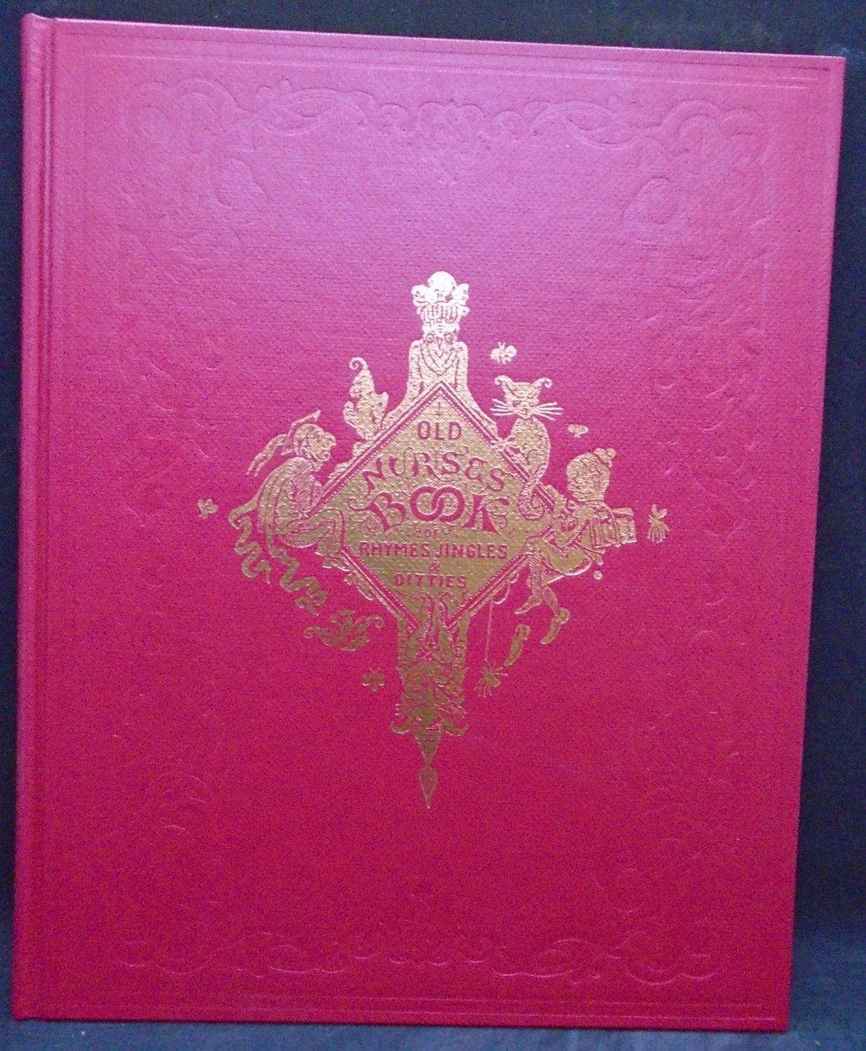 Old Nurse's Book Of Rhymes, Jingles And Ditties by Charles H Bennett ...