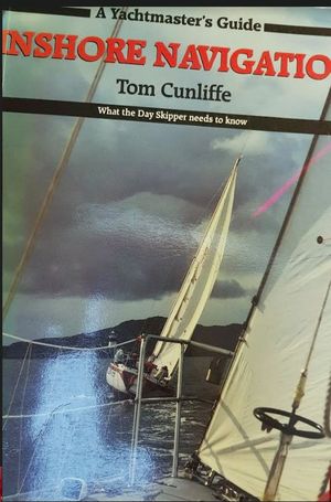 INSHORE NAVIGATION by TOM CUNLIFFE: Nuevo Tapa blanda (1987) | CENTRAL LIBRERA REAL FERROL