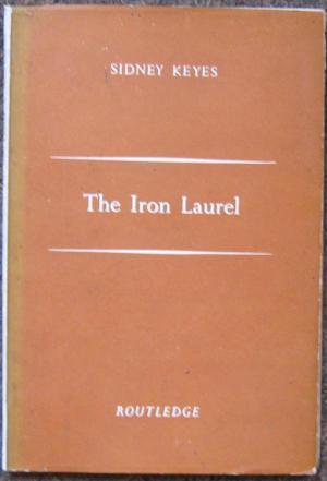 THE IRON LAUREL. by Sidney Keyes.: Good. (1942) | Graham York Rare ...