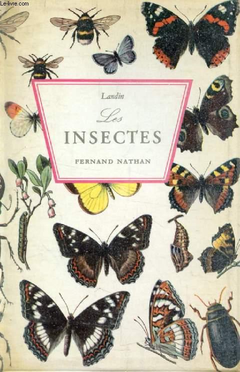 LES INSECTES by LANDIN B.-O.: bon Couverture souple | Le-Livre