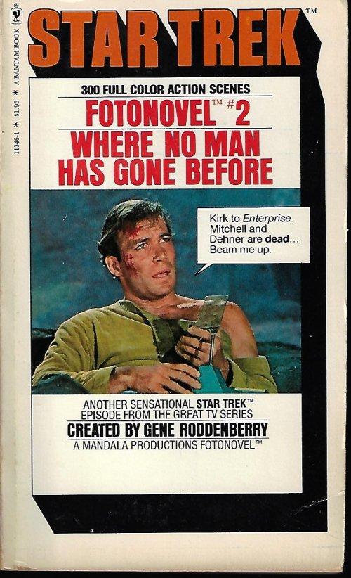 WHERE NO MAN HAS GONE BEFORE: Star Trek Fotonovel #2 by Peeples, Samuel ...