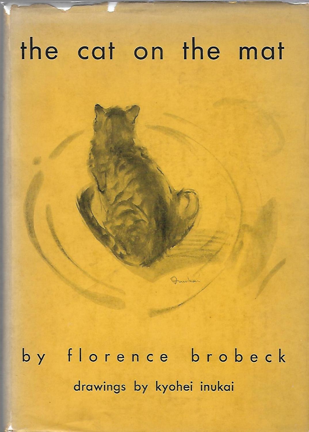 The Cat on the Mat by Brobeck, Florence: Very Good+ Hardcover (1935 ...