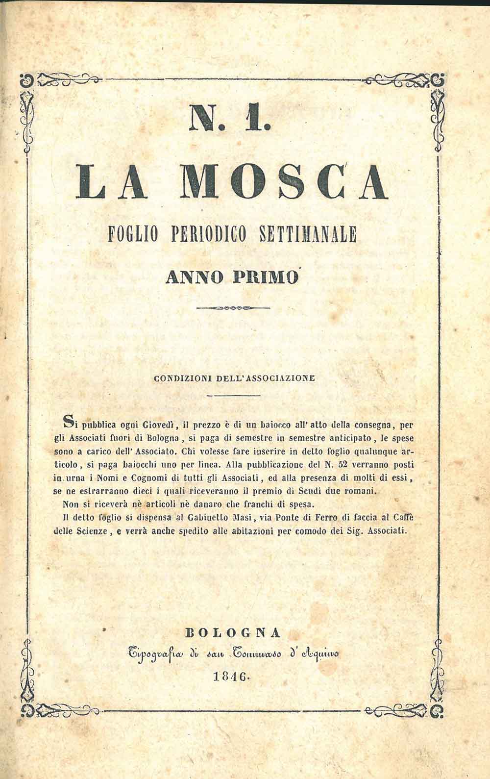 La mosca. Foglio periodico settimanale. Anno primo, n. da 1 a 58, tutto ...