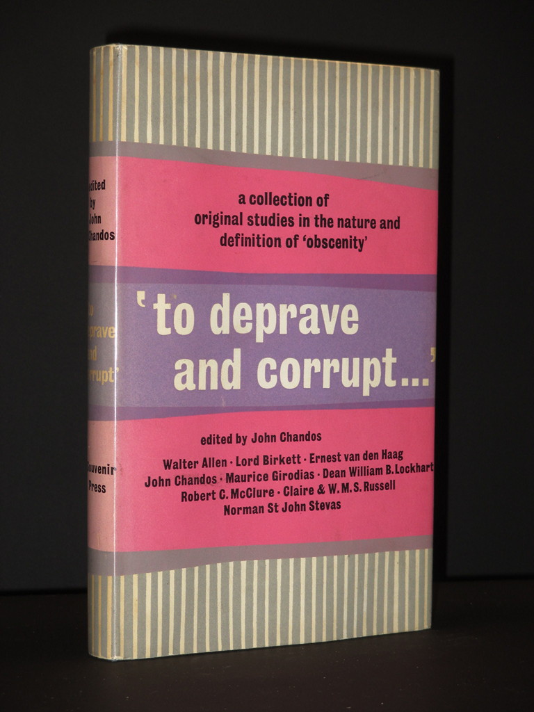 To Deprave and Corrupt: Original studies in the nature and definition ...