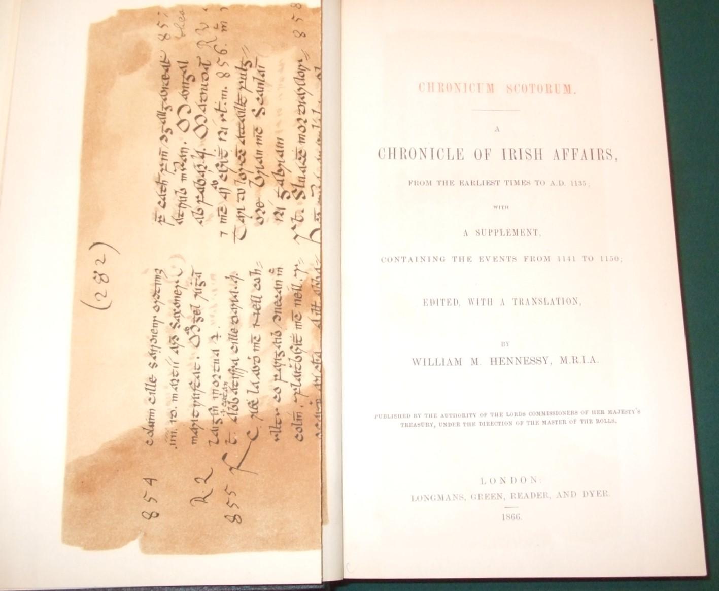 Chronicum Scotorum a Chronicle of Irish Affairs, from the Earliest ...