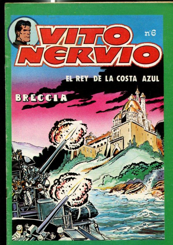 Vito Nervio numero 06: El rey de la costa azul by Alberto Breccia ...