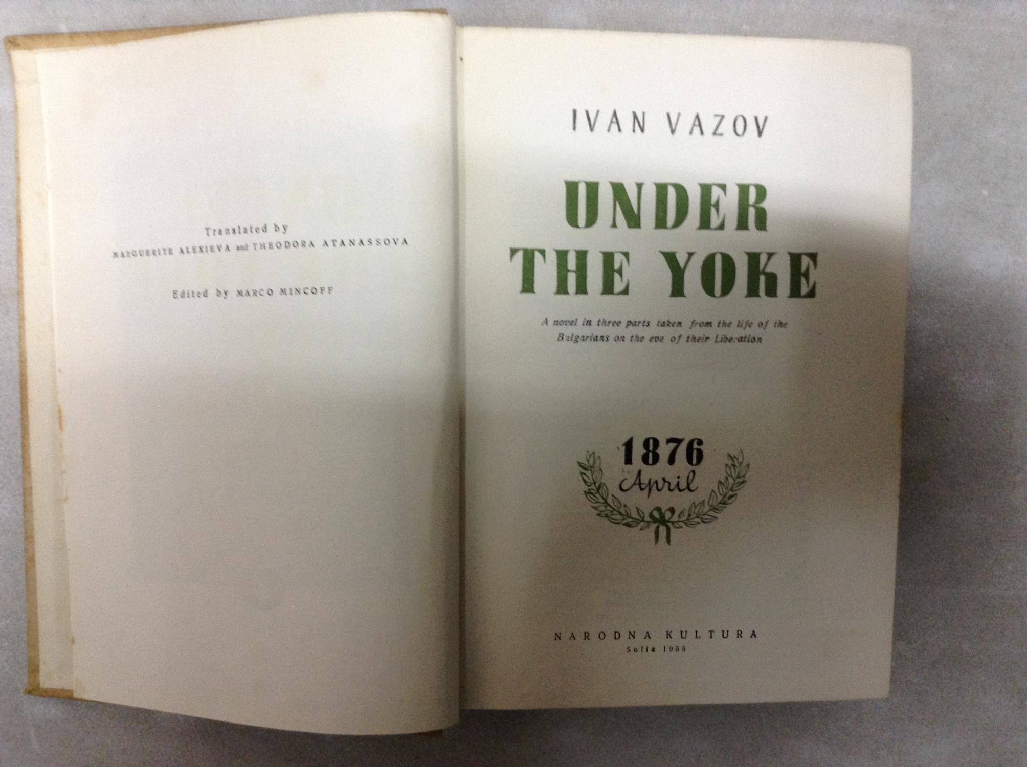 Under The Yoke by Vazov, Ivan: Fair to Good Hardcover (1955) | Halper's ...