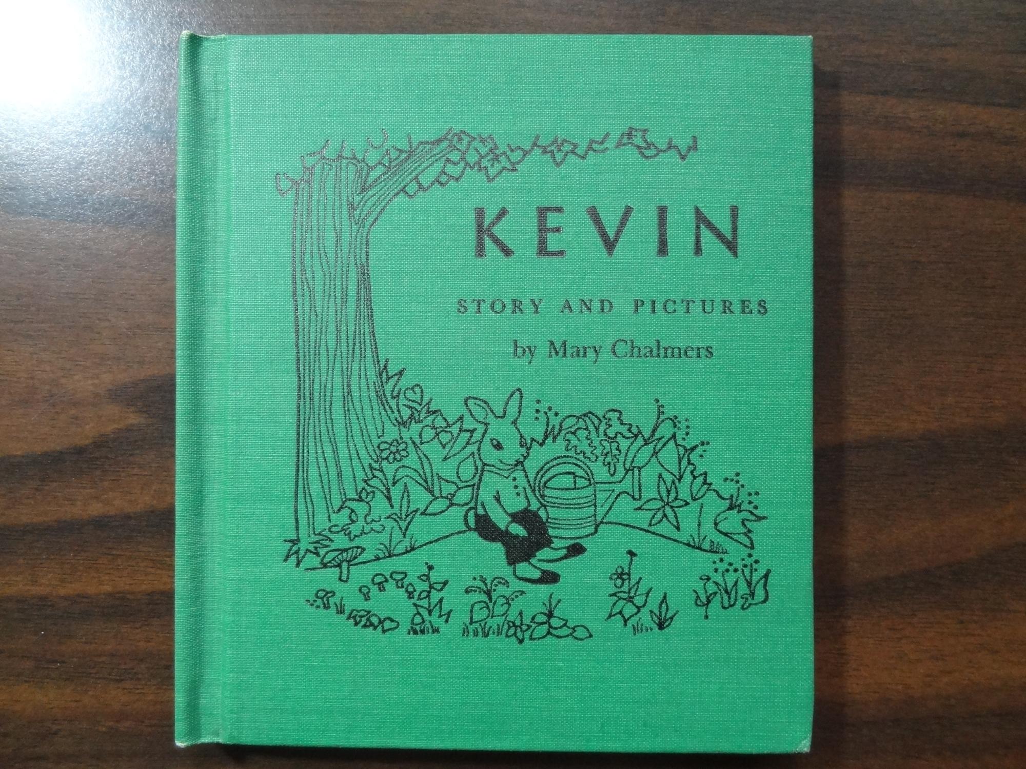 Kevin by Chalmers, Mary: Near Fine Hardcover (1957) First Edition ...