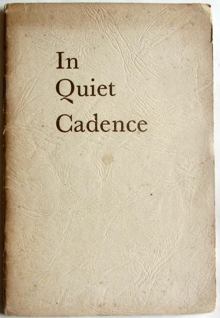 In Quiet Cadence Poems by Kelly, Margaret N: Very Good Soft Cover (1948) First Edition. | Ariel ...