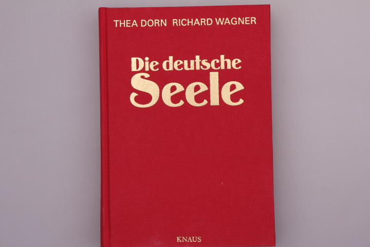 die deutsche seele von thea dorn - ZVAB die deutsche seele von thea dorn - ZVAB