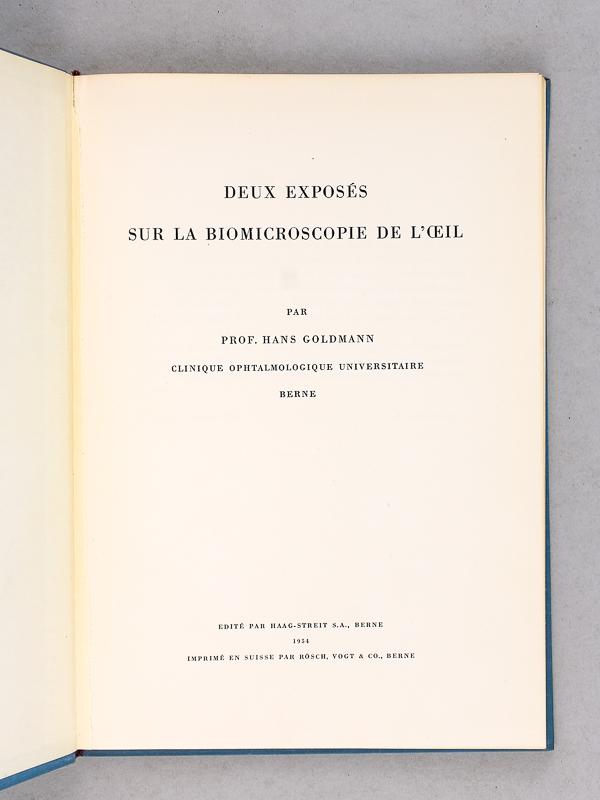 Deux exposés sur la biomicroscopie de l'oeil [ Contient ...