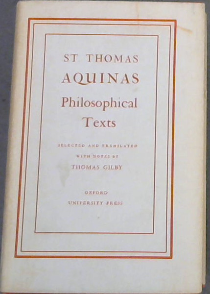 ST. Thomas Aquinas Philosophical Texts by Gilby, Thomas: Good Hardcover (1962) | Chapter 1