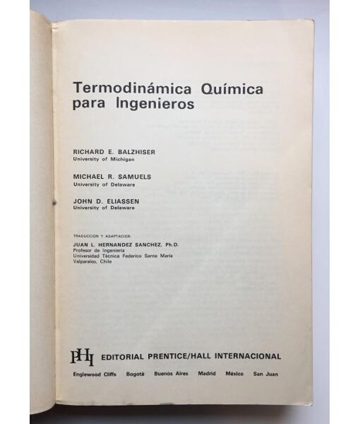 TERMODINÁMICA QUÍMICA PARA INGENIEROS by BALZHISER, R. E. ; SAMUELS, M ...