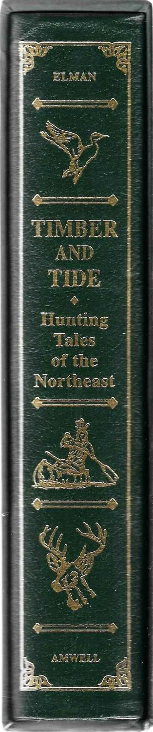 Timber and Tide: Autographed & Boxed Limited Edition by Elman, Robert ...