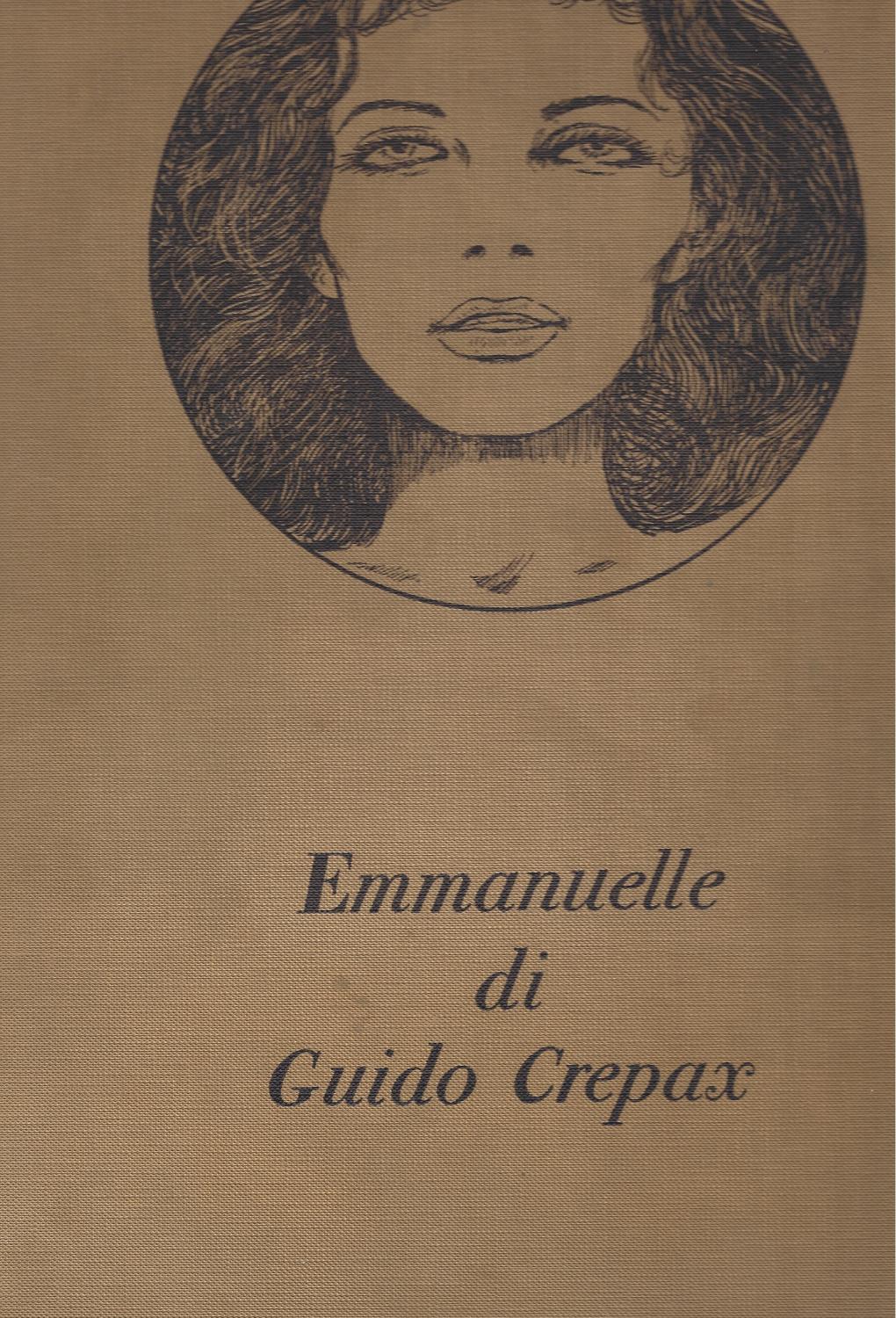 Emmanuelle di Guido Crepax - Presentazione di Marcello Bernardi by ...