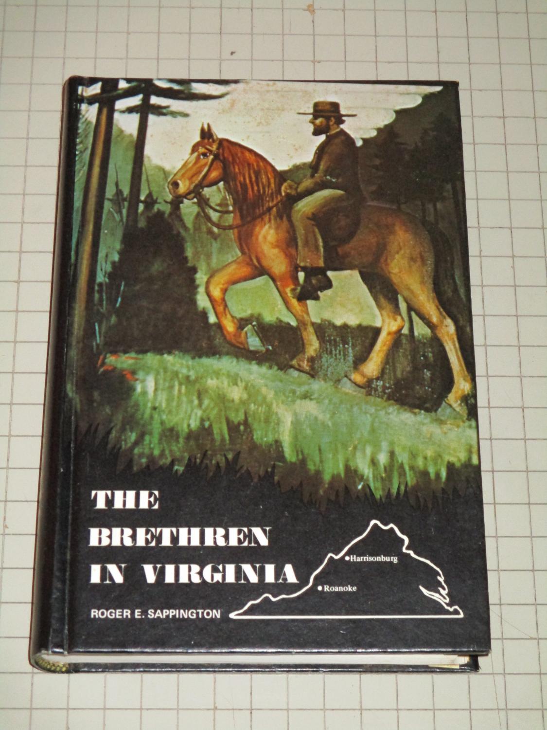 The Brethren In Virginia: The History of the Church of the Brethren in ...