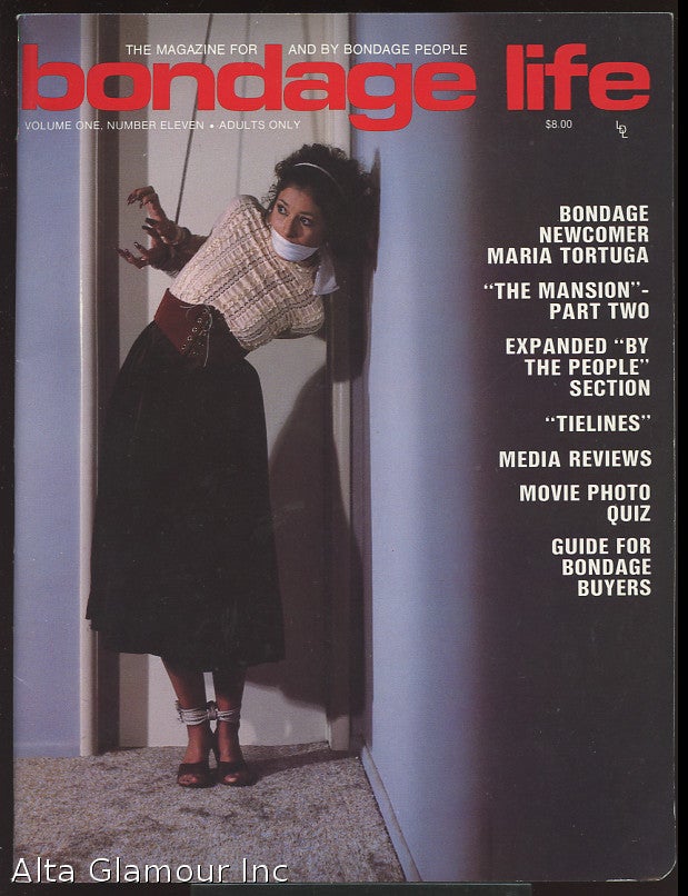 Bondage Life The Magazine For And By Bondage People Vol 01 No 11