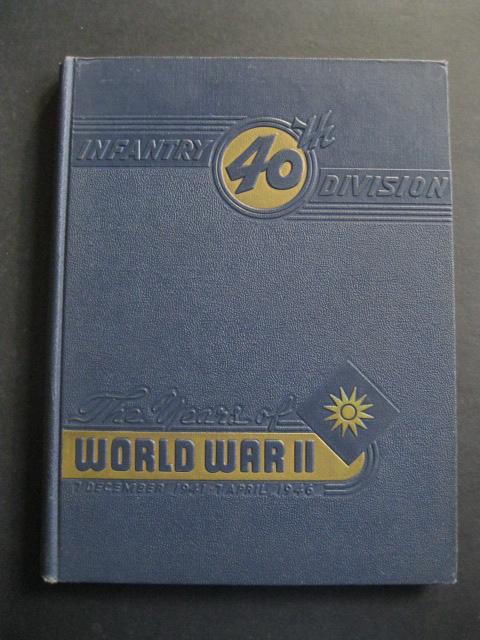 40th INFANTRY DIVISION - The Years of World War II 7 December 1941 - 7 ...