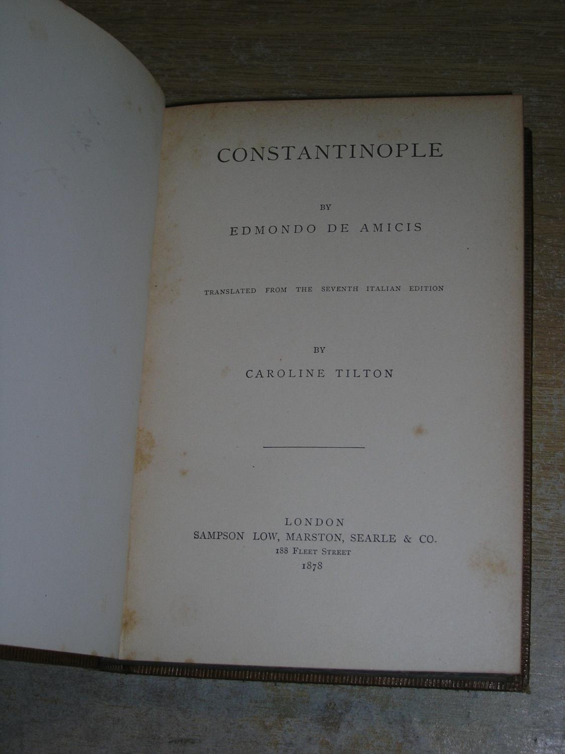 Constantinople by Edmondo De Amicis Caroline Tilton: Good Hardcover ...