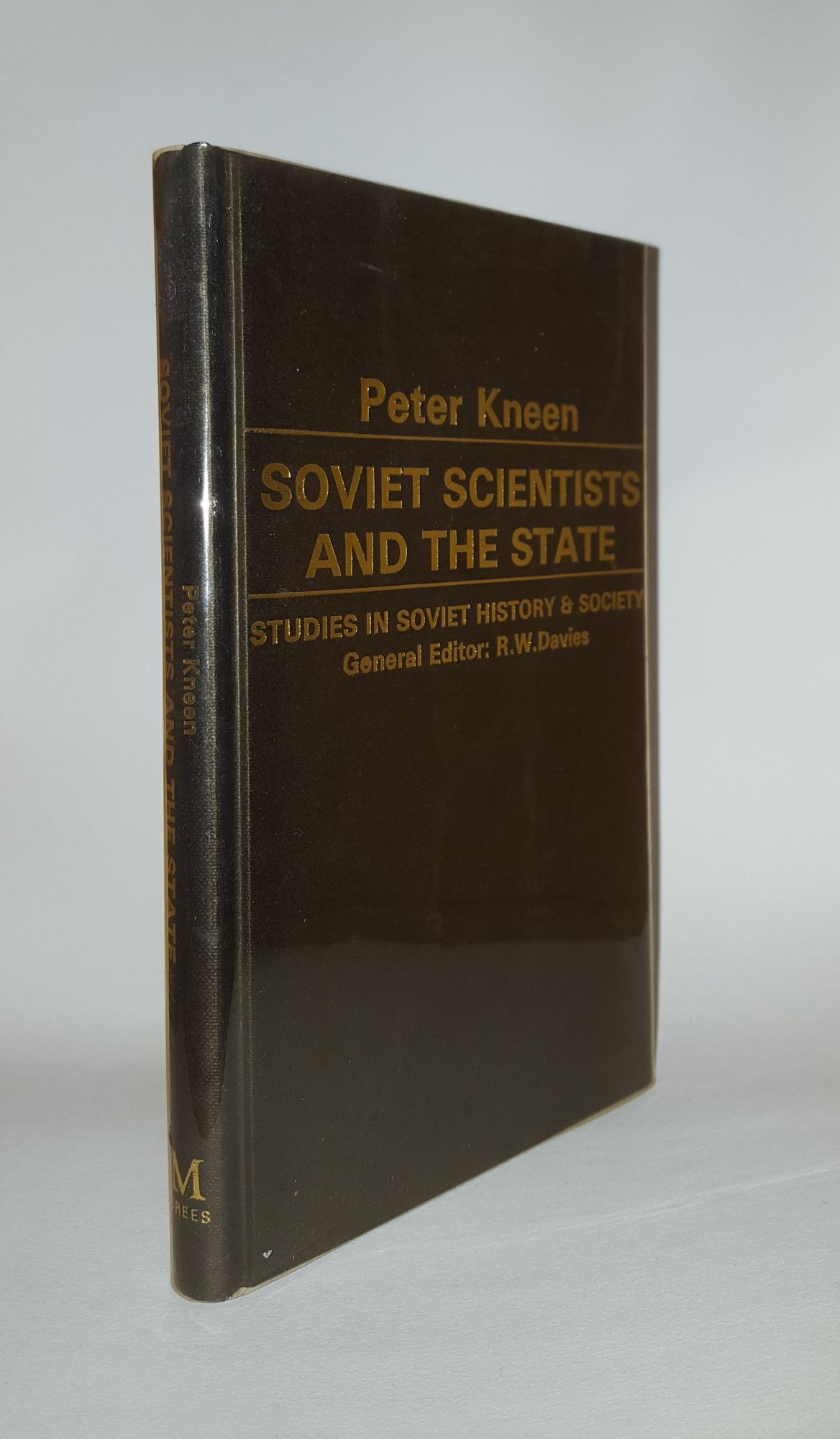 SOVIET SCIENTISTS AND THE STATE An Examination of the Social and ...