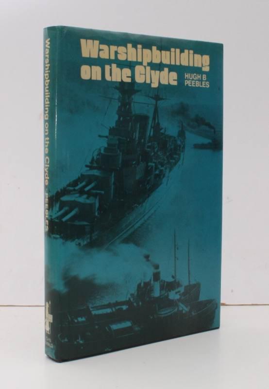 Warshipbuilding on the Clyde. Naval Orders and the Prosperity of the ...