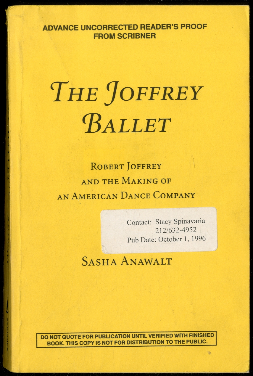 The Joffrey Ballet: Robert Joffrey and the Making of an American Dance ...